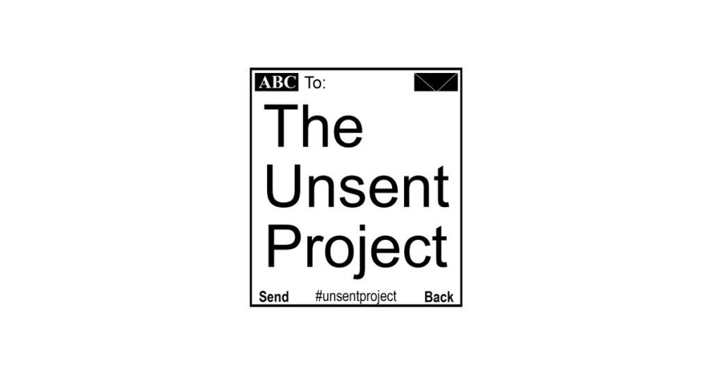 Unsent Project: A Global Archive of Unsent Texts